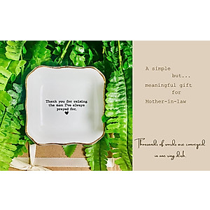 BAT TRANG Ceramic Jewelry Tray - Thank You For Raising The Man I've Always Prayed For Dish - Mother of The Groom Gifts From Bride - Mother In Law Gifts - Mother Of Groom Gifts