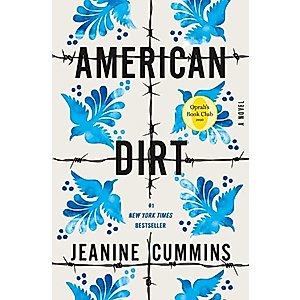 American Dirt (Oprah's Book Club): A Novel