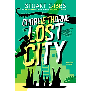 Charlie Thorne and the Lost City