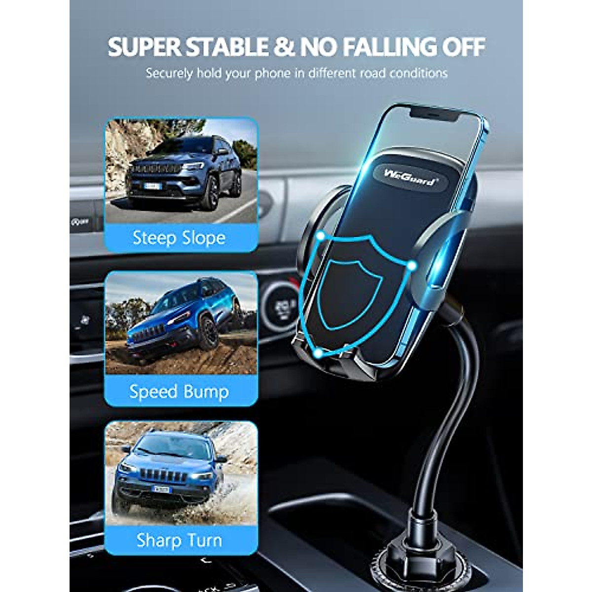 WeGuard Cup Holder Phone Mount, No Shaking Cup Phone Holder for Car Rock Solid Car Phone Holder Mount for Cars, Trucks, SUVs etc, Compatible with iPhone 14 13 Plus Pro Max Samsung All 4-7'' Phones