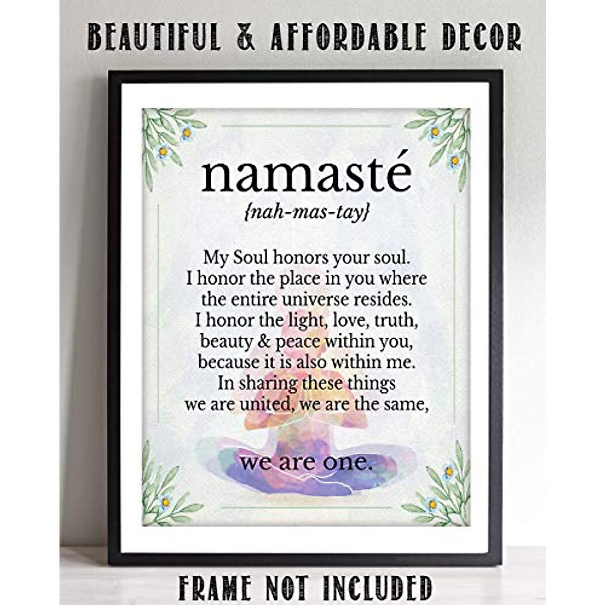 Namaste Color"We Are One"- Inspirational Wall Art in Yoga Pose-8 x 10 Print Wall Art Ready to Frame. Home Décor, Office Décor & Wall Print. Motivational Quote- Perfect Gift to Share Your Beliefs.
