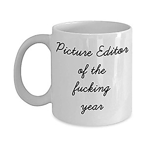Best Picture Editor Mug Funny Appreciation Mug for Coworkers Gag Swearing Mug for Adults Novelty Tea Cup