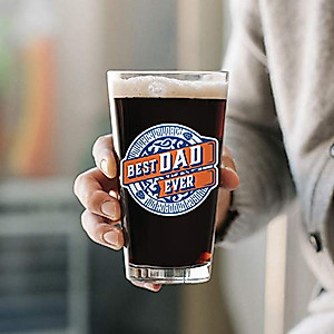 Humor Us Goods Best Dad Ever - 16 oz Beer Glass - Gifts for Dad from Daughter, Son, Kids - Birthday Gifts for Dad for Father's Day - Bday Present Idea for Father, Men, Him