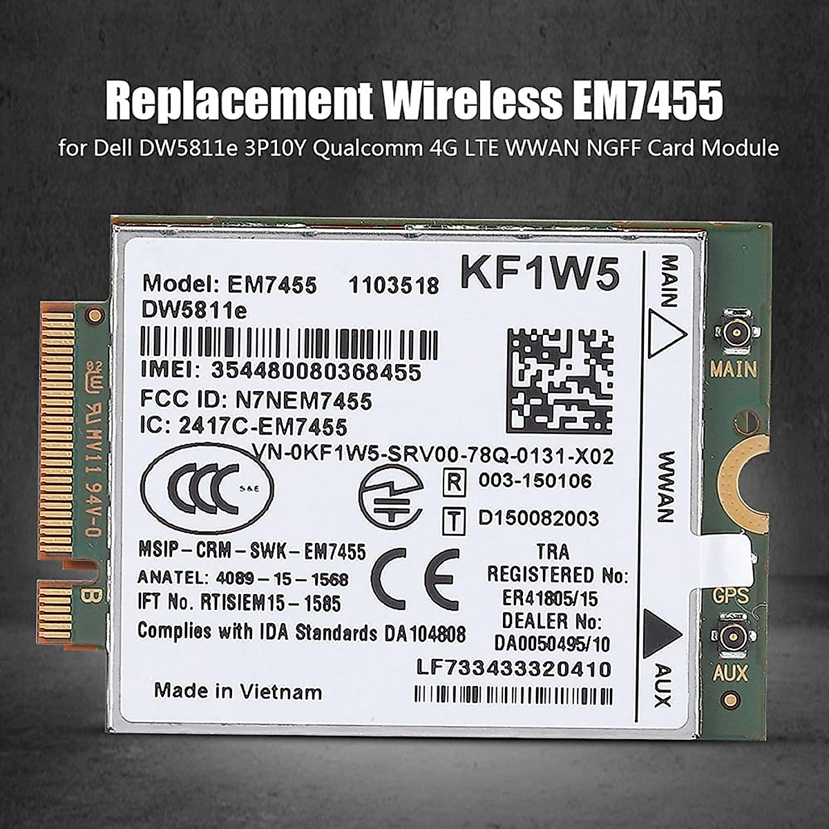 EM7455 Card, 4G LTE WWAN NGFF Module for Dell Latitude, 300 Mbps Download Speed, PCIe M.2 Form Factor
