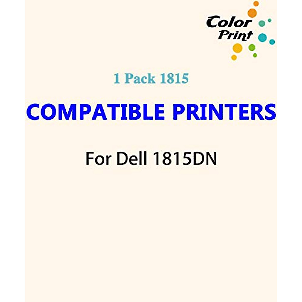 1-Pack ColorPrint Compatible Toner Cartridge High Yield Replacement for Dell 1815DN 1815 Multifunction 310-7943 NF485 PF658 RF223 PF656 310-7945 ug297 Laser Printer (Black, 5,000 Pages)