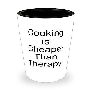 Cooking is Cheaper Than Therapy. Cooking Shot Glass, Cute Cooking Gifts, Ceramic Cup For Friends, Best friend shot glass gift, Personalized shot glass gift for friends, Unique shot glass gift for