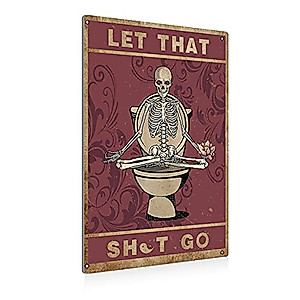 BEASTZHENG Funny Let That Go Skull Bathroom Metal Tin Sign Wall Decor - Vintage Bathroom Quote Tin Sign for Toilet Restroom Washroom Home Decor Gifts