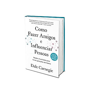 Como fazer amigos e influenciar pessoas