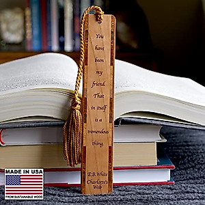 Friendship Quote from Charlotte's Web by E. B. White - Engraved Wooden Bookmark - Also Available with Personalization - Made in USA