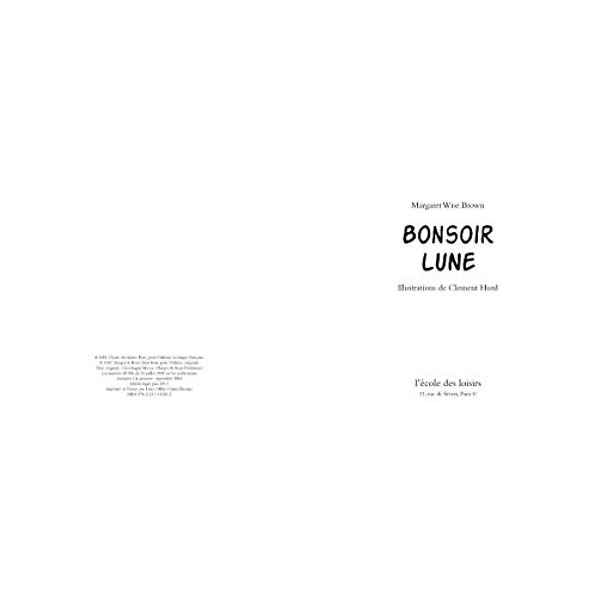 Bonsoir Lune / Goodnight Moon (French Edition)