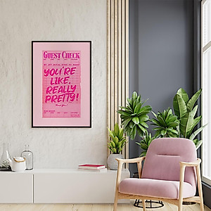 Miontszia Preppy Pink Funky Canvas Wall Art, Trendy Inspirational Quotes Aesthetic Decor Poster,you're Like Really Pretty Picture Decor,for Girls Bedroom Dorm bathroom Picture 12x16in Unframed