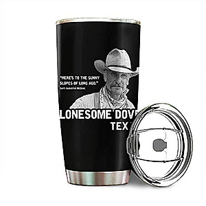 The Sunny Slopes Of Long Ago Lonesome Dove Stainless Steel Tumbler 20oz & 30oz Travel Mug