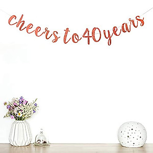 Rose Gold Glitter Cheers to 40 Years Banner, Happy 40th Birthday Bunting Garlands, 40th Anniversary Party Decoration Supplies