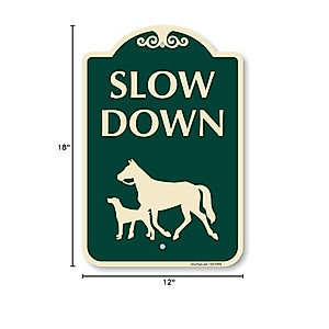 SmartSign Designer "Slow Down" Animal Crossing Sign with Horse & Dog Symbol, 12" x 18", 120 mil Aluminum Composite (ACM) with Overcoat, Engineer Grade Reflective, Green, Made in USA