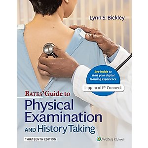 Bates' Guide To Physical Examination and History Taking (Lippincott Connect)