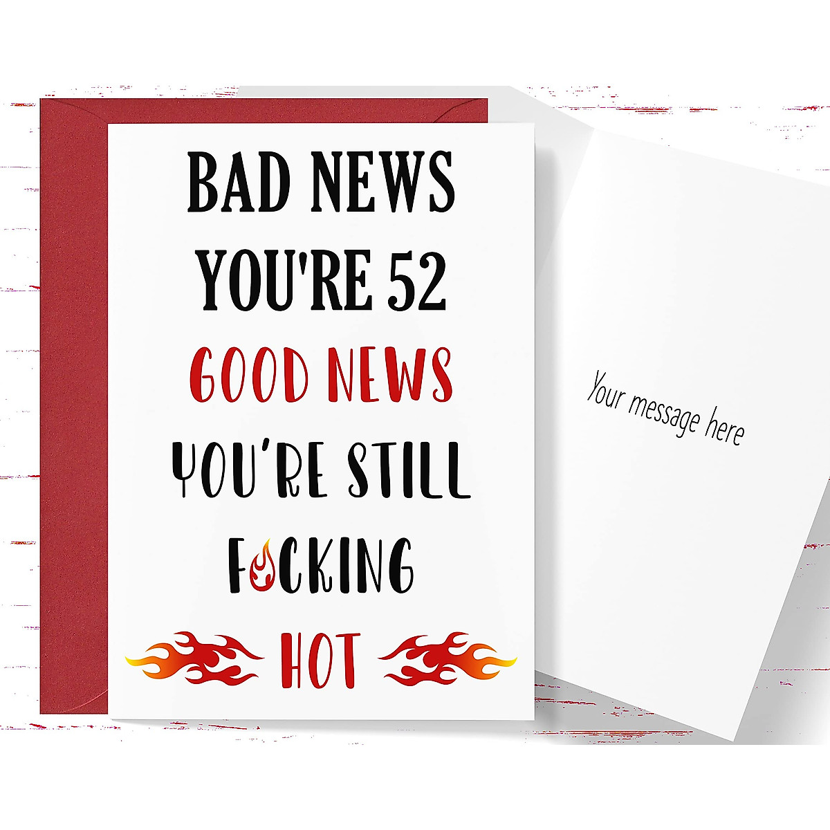 Audacious Cards 52nd Birthday Card for Her - Funny 52 Year Old Birthday Card - Bad New You're 52 Good News You're Still Fucking Hot