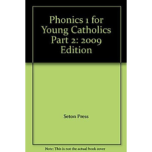 Phonics 1 for Young Catholics Part 2: 2009 Edition