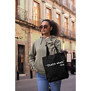 Pop Threads Thats What She Said Office Coworker Gift Funny Black 15x15 inches Large Canvas Tote Bag