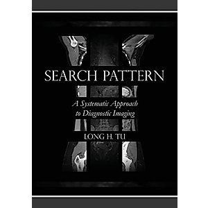 Search Pattern: A Systematic Approach to Diagnostic Imaging