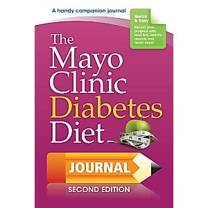 The Mayo Clinic Diabetes Diet Journal: 2nd Edition