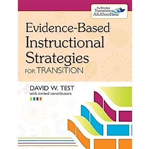 Evidence-Based Instructional Strategies for Transition