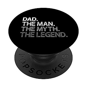Dad Gift The Man Myth Legend PopSockets PopGrip: Swappable Grip for Phones & Tablets
