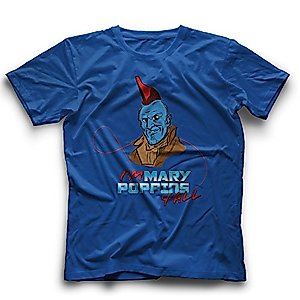 Yondu Im Mary Poppins Y'all Tee GOTG Shirt Tshirt Guardians of The Galaxy