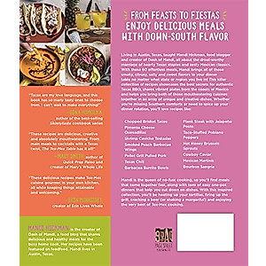 The Tex-Mex Table: 60 Knockout Recipes from the Lone Star State