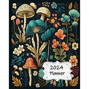2024 Planner: Daily Weekly and Monthly Calendar | Schedule Organizer | January to December | Vintage Mushroom