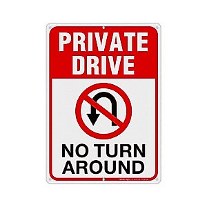 Private Drive Sign, No Turn Around Sign, Driveway Signs No Turnaround,14x10 In, Reflective,Rustfree Aluminum, Weather/Fade Resistant, Easy Mounting, Indoor/Outdoor Use