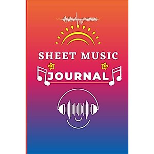 Sheet Music journal: Black and White Musical Notes Music Manuscript Notebook with Staff Paper - Blank Sheet Music Notebook - Music Journal | Songwriters, Teachers