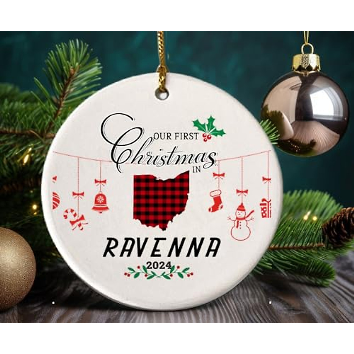 Our First Christmas Ornament 2024 in Ravenna Ohio Ornament Tree Decorations Housewarming New Home Keepsake 3" White