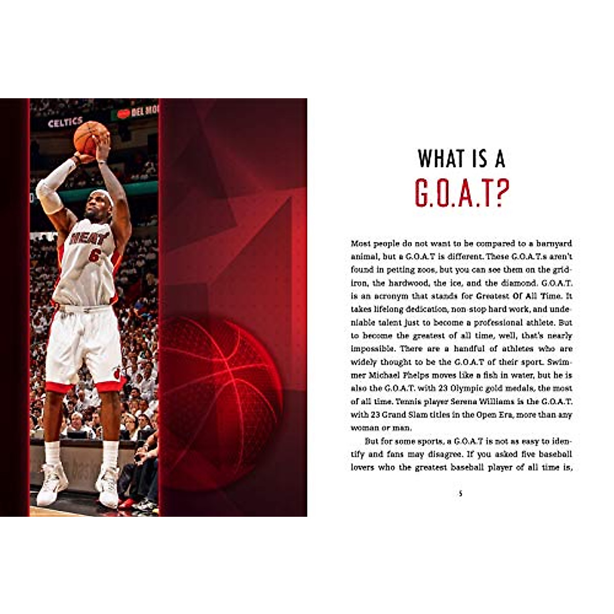 G.O.A.T. - LeBron James: Making the Case for Greatest of All Time (Volume 1)
