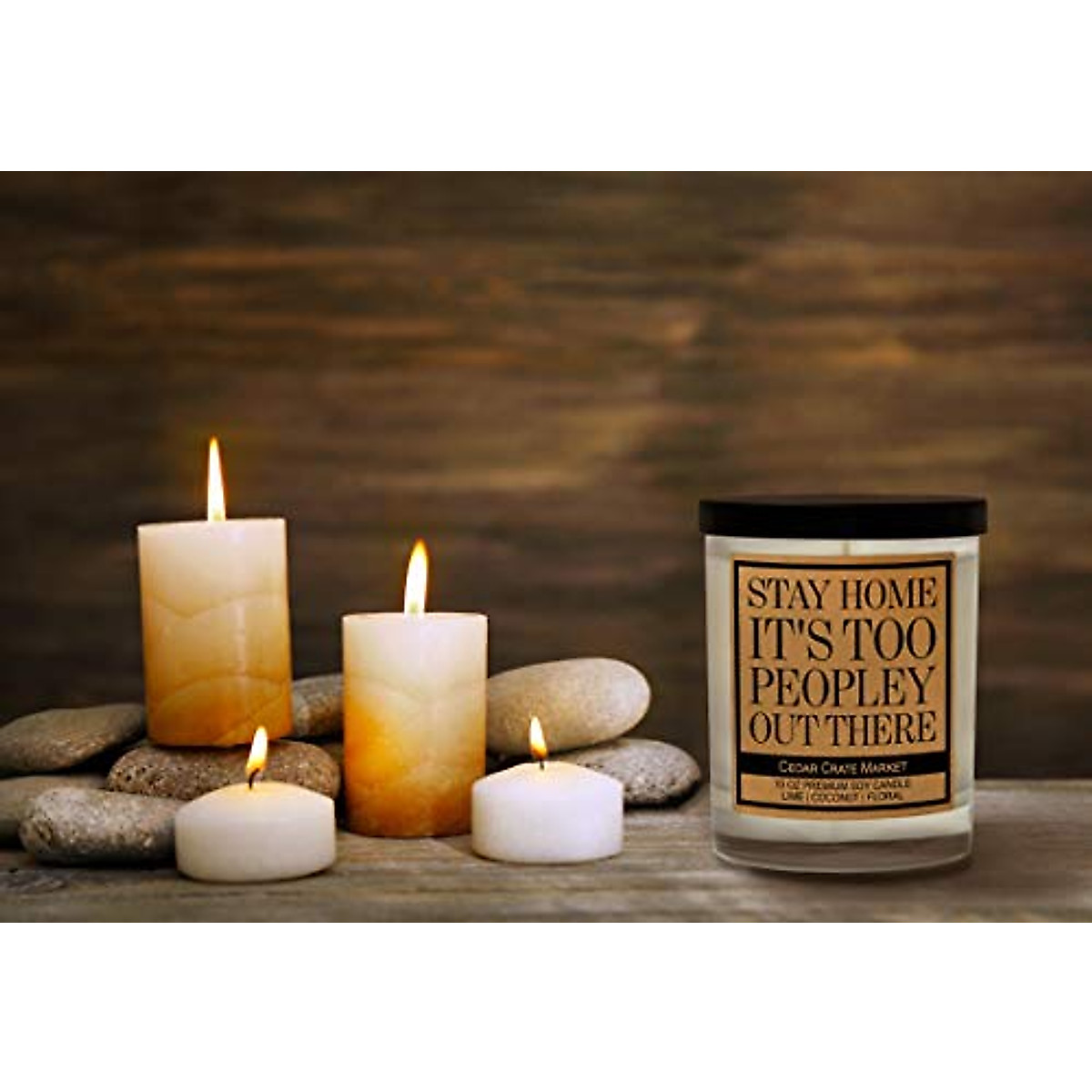 Stay Home It's Too Peopley Out There - Funny Candles for Women, Men, Best Friend, Friendship Candle Gift, Cool Let's Stay Home Candle, Lime, Coconut, Floral,10 Oz. Glass Jar Candle, Decorative Candles