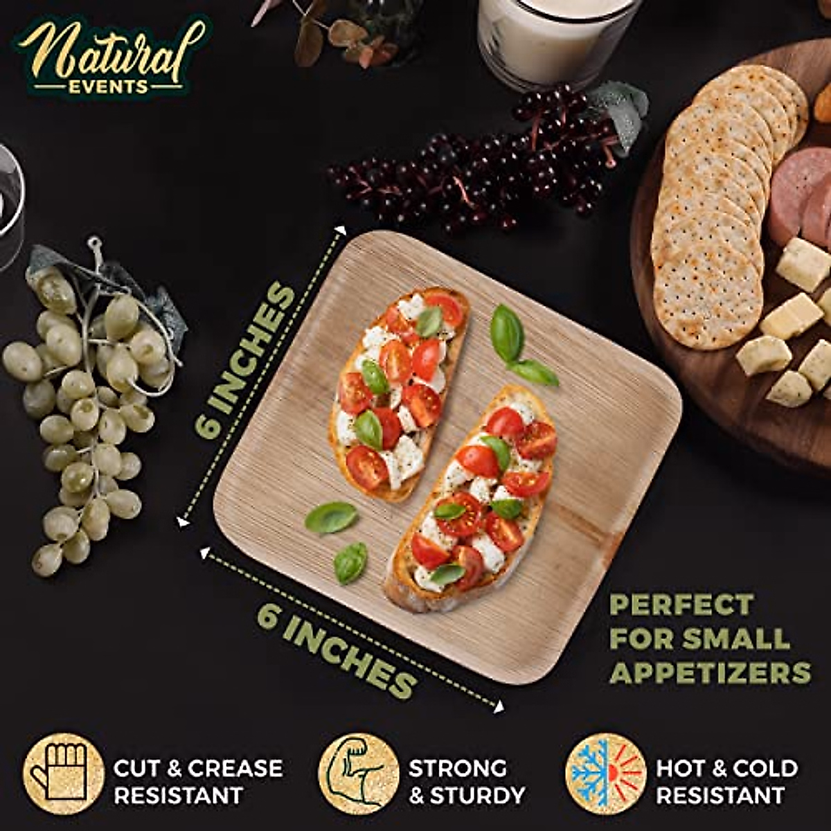 Natural Events 6" Premium Palm Leaf Plates - Disposable Party Set for Charcuterie Appetizers & Desserts, Heavy Duty Bamboo Wood, 100% Compostable, Biodegradable & Eco-Friendly (6 Inch Square, 50 Pack)