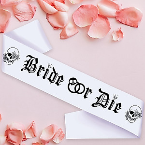 Gothic Bride or Die Sash with Black Printed, White Bride to Be Bachelorette Sash for Hen Party Bridal Shower Engagement Wedding Party Decorations Supplies Accessories Favors Gift (White+Black)