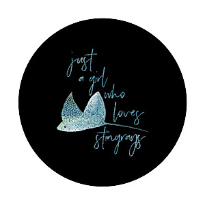 Just A Girl Who Loves Stingrays Funny Shark Lover PopSockets PopGrip: Swappable Grip for Phones & Tablets