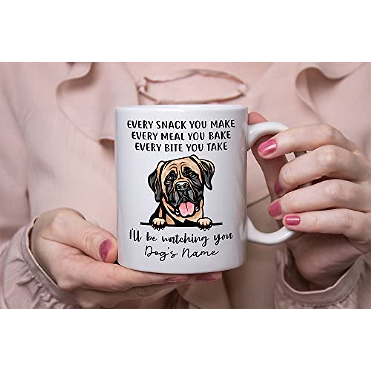 Personalized Mastiff Coffee Mug, Every Snack You Make I'll Be Watching You, Customized Dog Mugs for Mom Dad, Gifts for Dog Lover, Mothers Day, Fathers Day, Birthday Presents