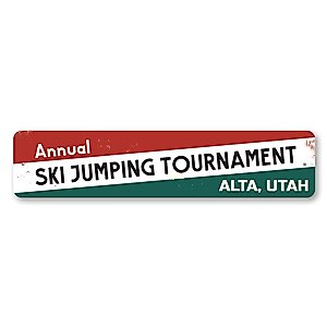 Annual Ski Jumping Tournament Sign, Ski Location City State Sign, Custom Ski Lodge Aluminum Decor - 4" x 18"