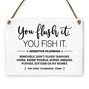 6x8 Inch You Flush It Fish It! Sensitive Plumbing Designer Bathroom Sign ~ Ready to Hang ~ Premium Finish, Durable
