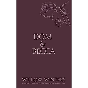 Dom & Becca: Dirty Dom (Discreet Series)