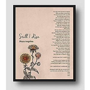 Maya Angelou-"Still I Rise"-Inspirational Poem Wall Art-11 x 14" Poetic Typographic Poster Print-Ready to Frame. Motivational Decor for Home-Office-Dorm. Great Literary Gift to Inspire Self Respect!
