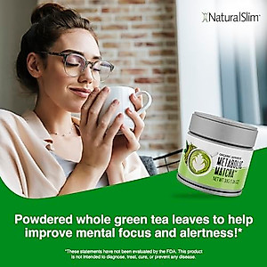NaturalSlim Metabolic Matcha Powder - Authentic Japanese Matcha Powder - Organic Antioxidant & Anti-Aging* Pure Matcha Green Tea for Metabolism, Energy, and Concentration - 1.06 Oz
