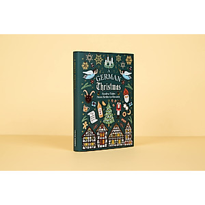 A German Christmas: Festive Tales From Berlin to Bavaria (Vintage Christmas Tales)