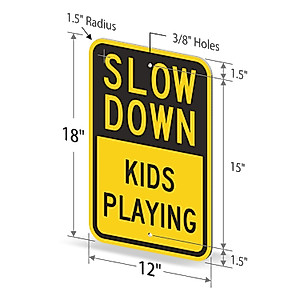 SmartSign "Slow Down - Kids Playing" Sign | 12" x 18" 3M Engineer Grade Reflective Aluminum