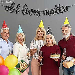 KatchOn, Black Old Lives Matter Banner - Glitter, 10 Feet | Old Lives Still Matter, 70th Birthday Decorations for Men | Black Old Lives Still Matter Banner for Funny Over The Hill Birthday Decorations