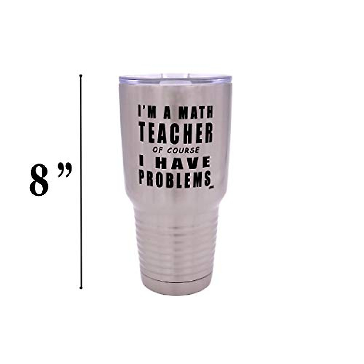 Rogue River Tactical Funny Math Teacher Problems Large 30oz Stainless Steel Travel Tumbler Mug Cup w/Lid School Professor Teaching Educator Gift
