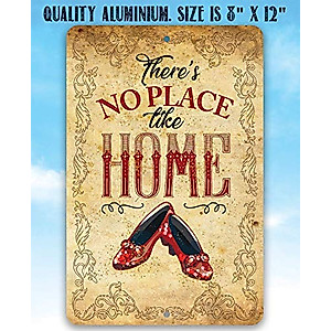 Wizard of Oz Decorations - There's No Place Like Home - Metal Sign - Use Indoor/Outdoor - Metal Wizard of Oz Poster - Great Wizard of Oz Gifts, Dorothy Decoration, Wizard of Oz Decor