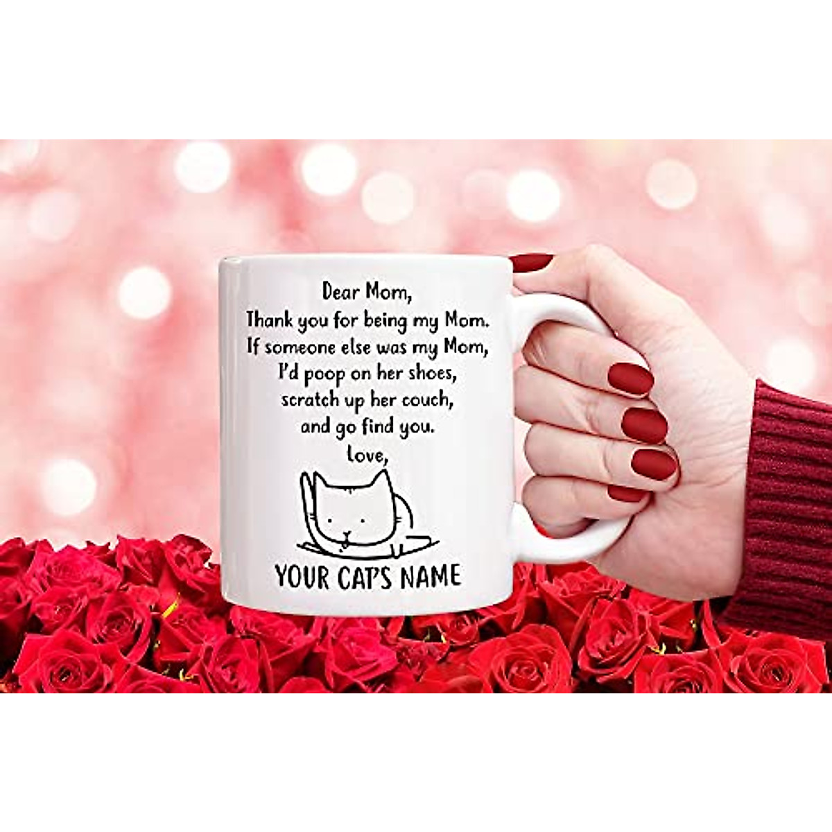 Personalized Cat Mom Coffee Mug, Custom Cat Name Gift Mug, Poop on Her Shoes, Scratch up Her Couch, Gift for Cat Mom, Cat Lovers, Christmas Birthday Presents Hilarious Gag Gifts