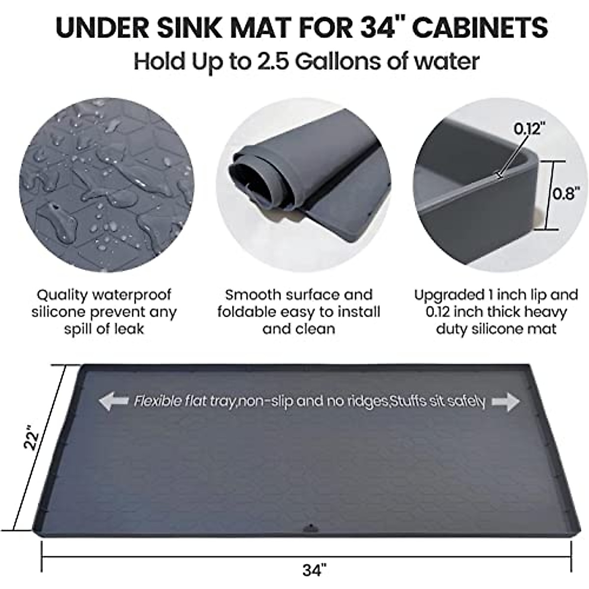 Under Sink Mat for Kitchen Waterproof, 34" x 22" Flexible Silicone Under Sink Liner with Drain Hole, Kitchen Cabinet Mat and Protector for Drips Leaks Spills, Gray